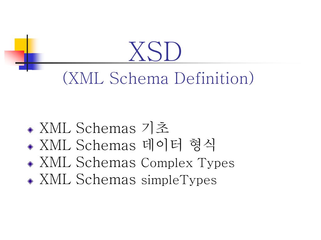 PPT - XSD (XML Schema Definition) PowerPoint Presentation, free ...