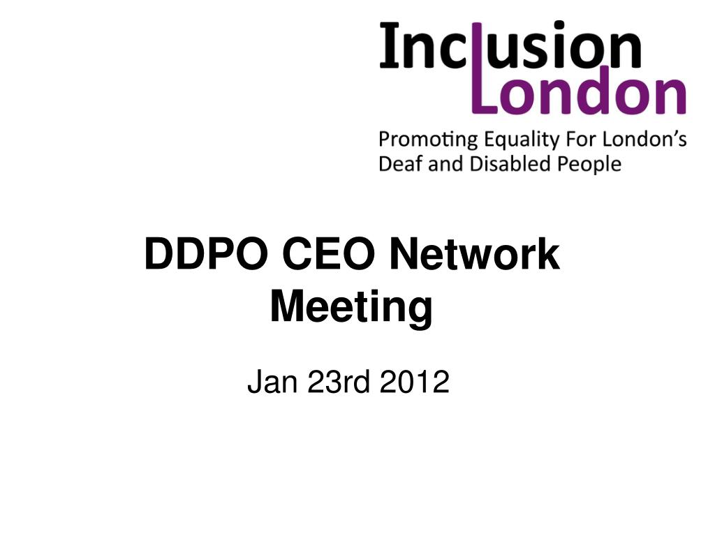 PPT - DDPO CEO Network Meeting PowerPoint Presentation, free download ...