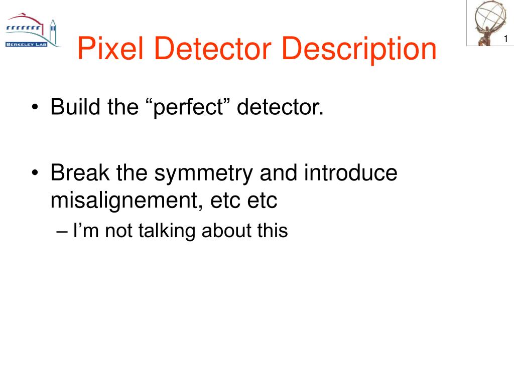 PPT - Pixel Detector Description PowerPoint Presentation, free download ...