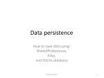 PPT - Data Persistence in Android PowerPoint Presentation, free download - ID:2081109