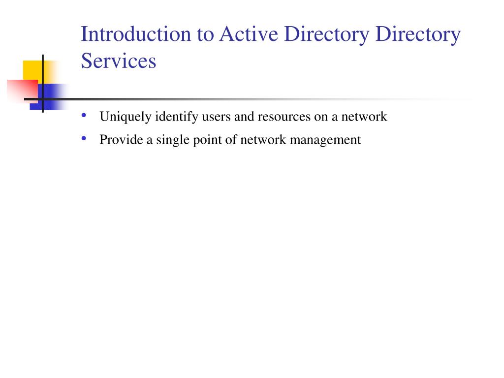 PPT - Introduction to Active Directory Directory Services PowerPoint ...