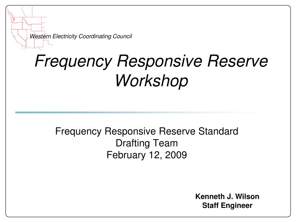 PPT - Frequency Responsive Reserve Workshop PowerPoint Presentation ...