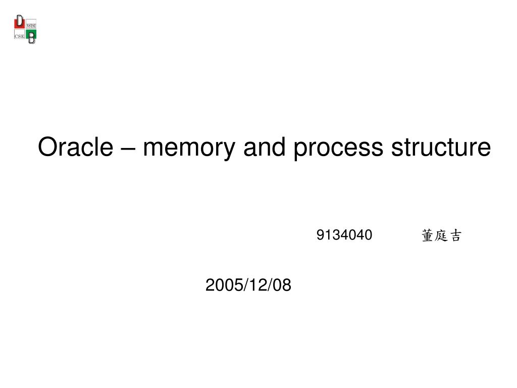 PPT - Oracle – memory and process structure PowerPoint Presentation ...