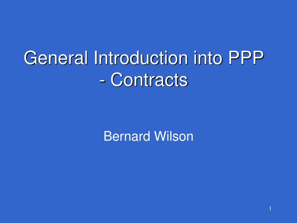 PPT - General Introduction into PPP - Contracts PowerPoint Presentation ...