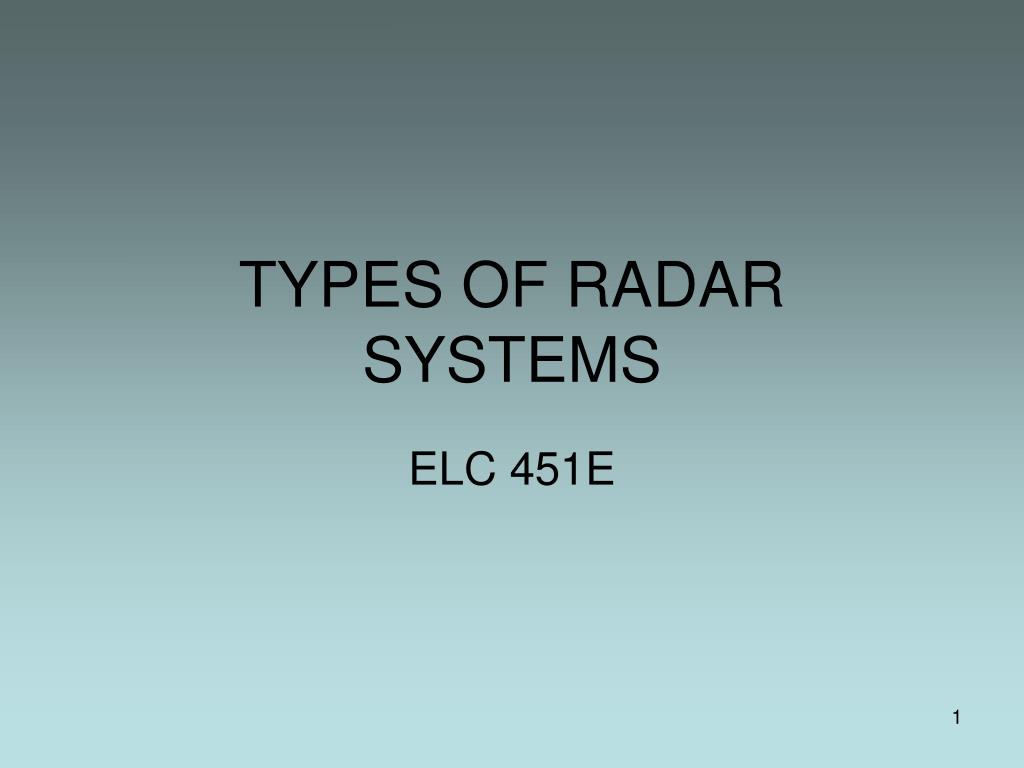PPT - TYPES OF RADAR SYSTEMS PowerPoint Presentation, free download ...