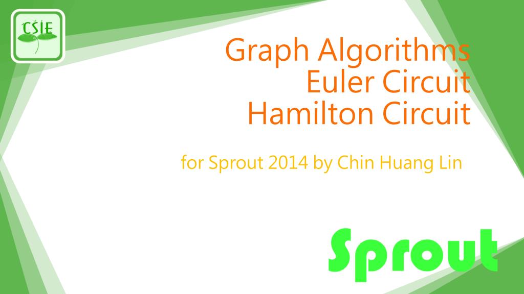 PPT - Graph Algorithms Euler Circuit Hamilton Circuit PowerPoint ...