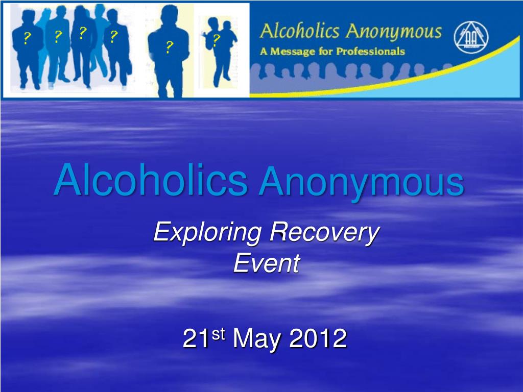 PPT - Alcoholics Anonymous PowerPoint Presentation, free download - ID ...