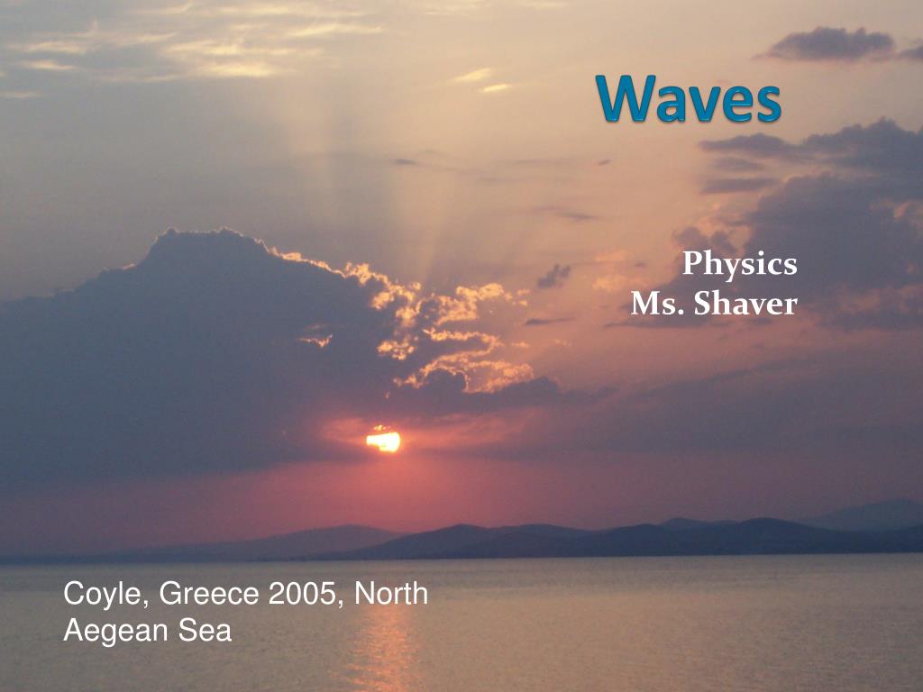 PPT - Waves PowerPoint Presentation, free download - ID:3718312