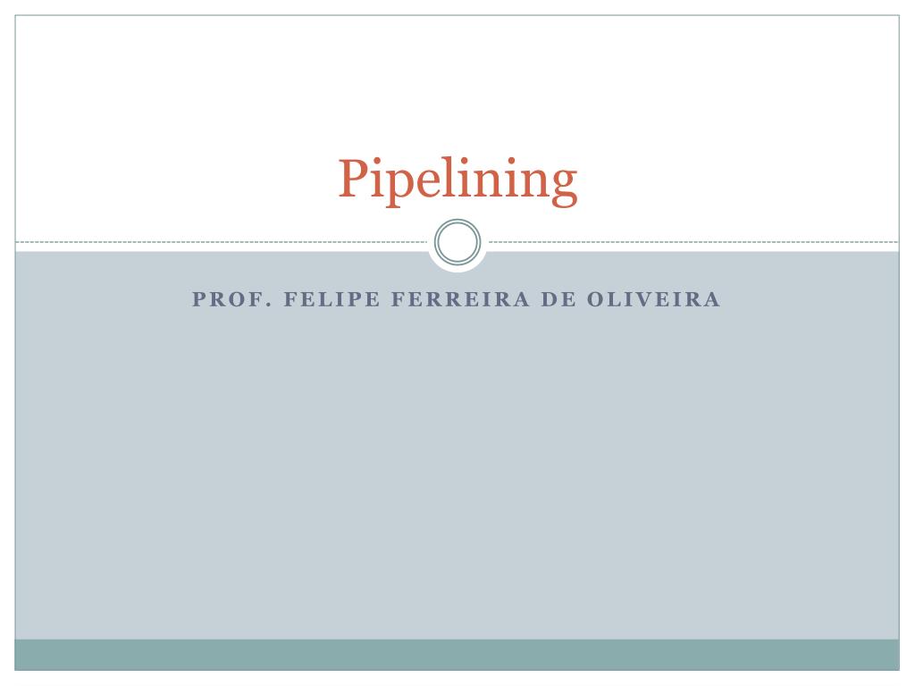 PPT - Pipelining PowerPoint Presentation, free download - ID:3718706