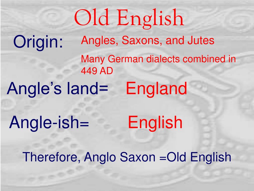 PPT - Old English PowerPoint Presentation, free download - ID:3718841