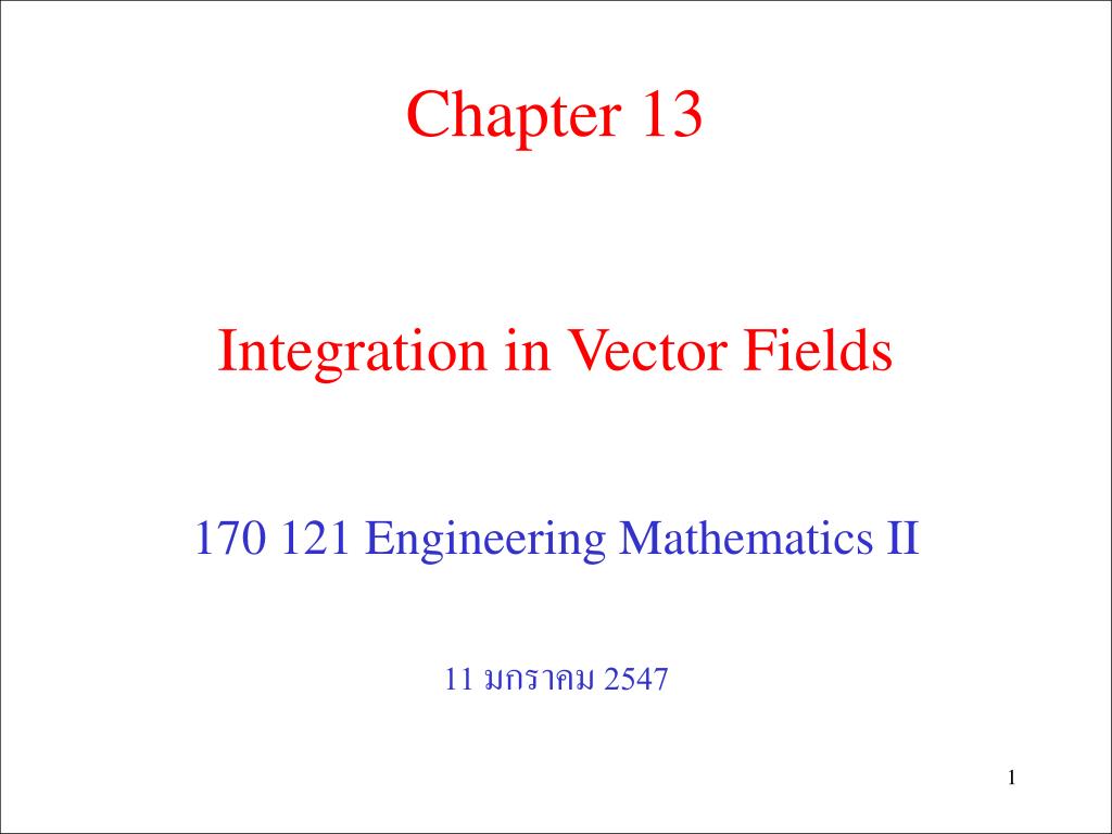 PPT - Integration in Vector Fields PowerPoint Presentation, free ...