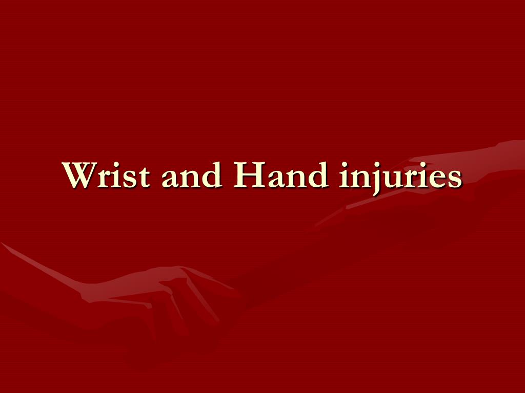 PPT - Wrist and Hand injuries PowerPoint Presentation, free download ...