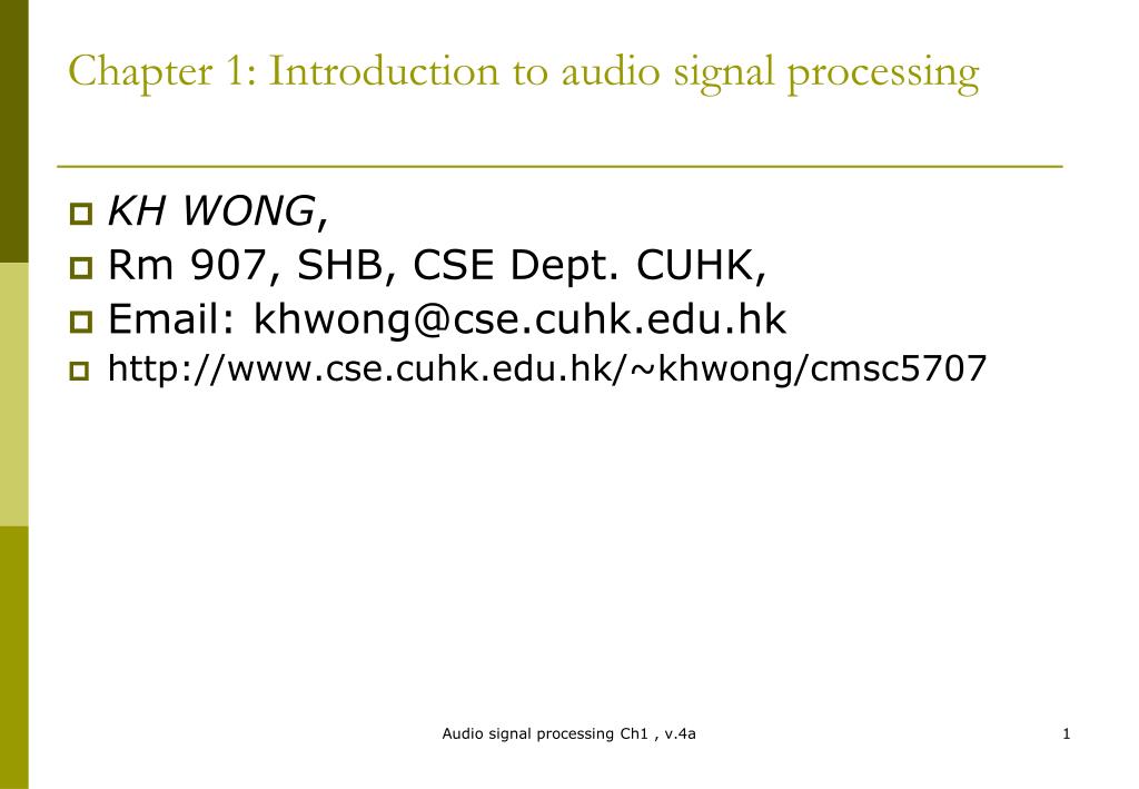 PPT - Chapter 1: Introduction to audio signal processing PowerPoint ...