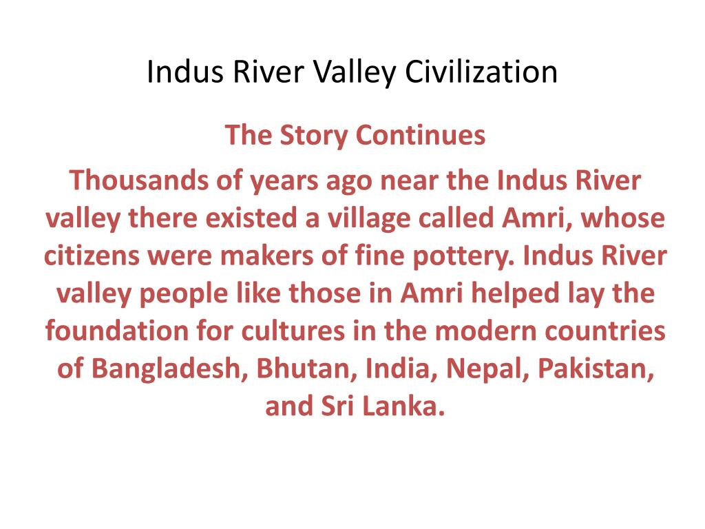 PPT - Indus River Valley Civilization PowerPoint Presentation, free ...