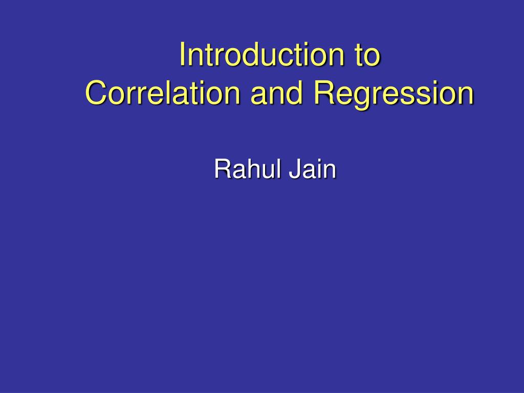 Ppt Introduction To Correlation And Regression Powerpoint Presentation Id3723084