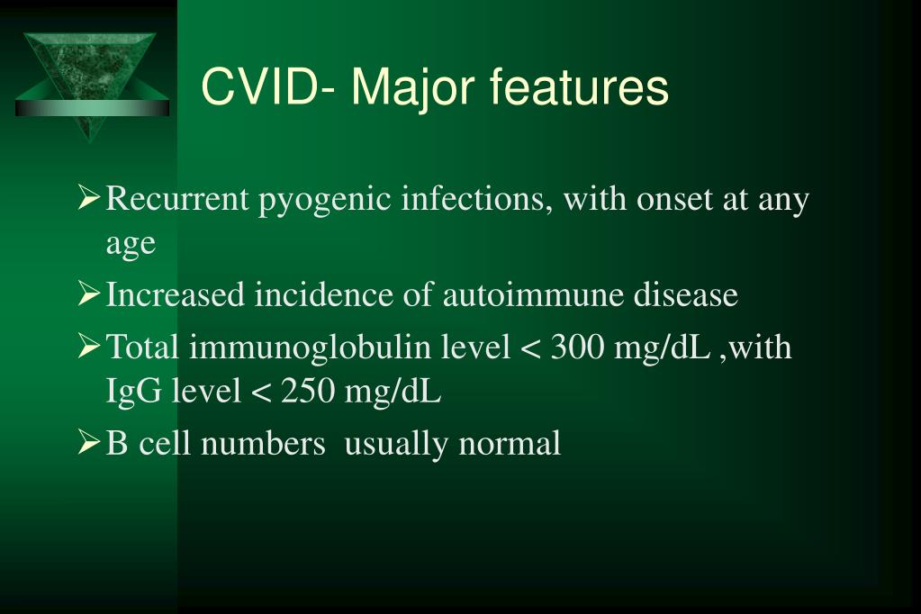 PPT - CVID- Major features PowerPoint Presentation, free download - ID ...