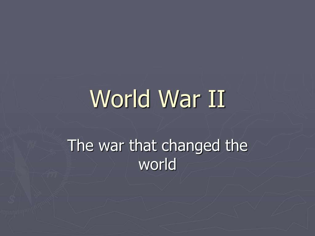 PPT - World War II PowerPoint Presentation, free download - ID:3723299