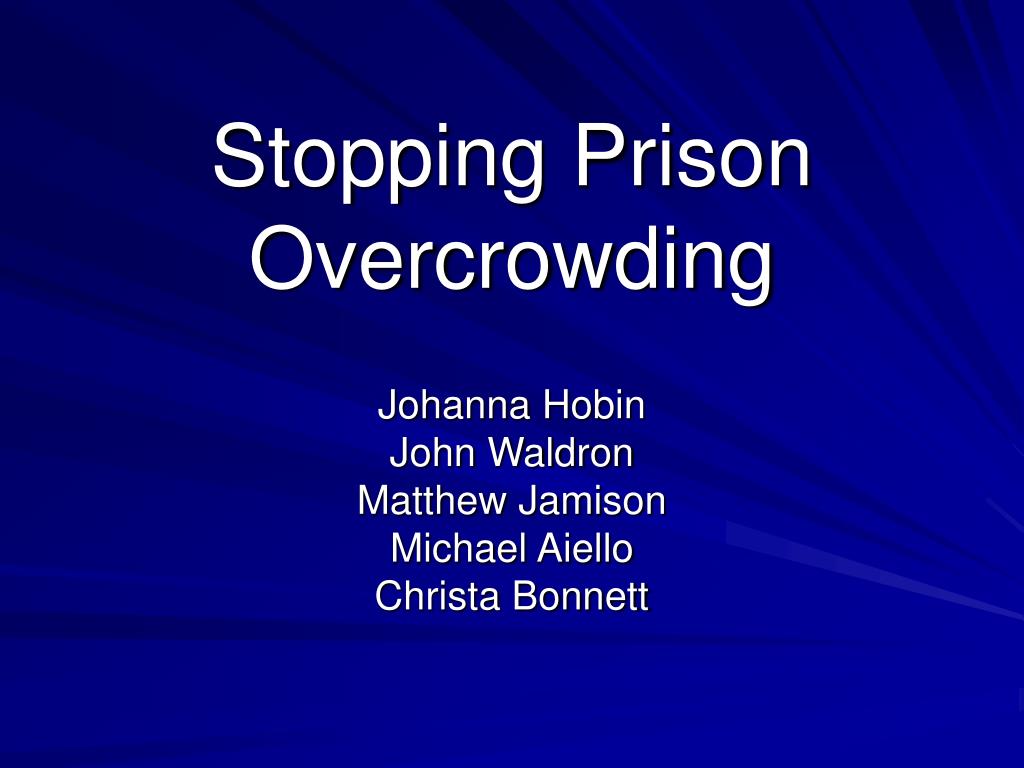 PPT - Stopping Prison Overcrowding PowerPoint Presentation, free ...