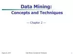 PPT - Chapter 2 Data Mining PowerPoint Presentation, free download - ID:610323