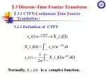 PPT - Fourier series, Discrete Time Fourier Transform and ...