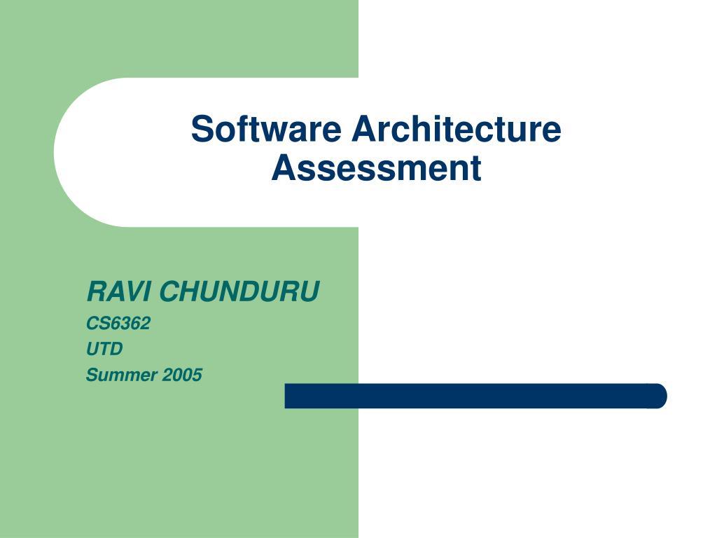 PPT - Software Architecture Assessment PowerPoint Presentation, free ...