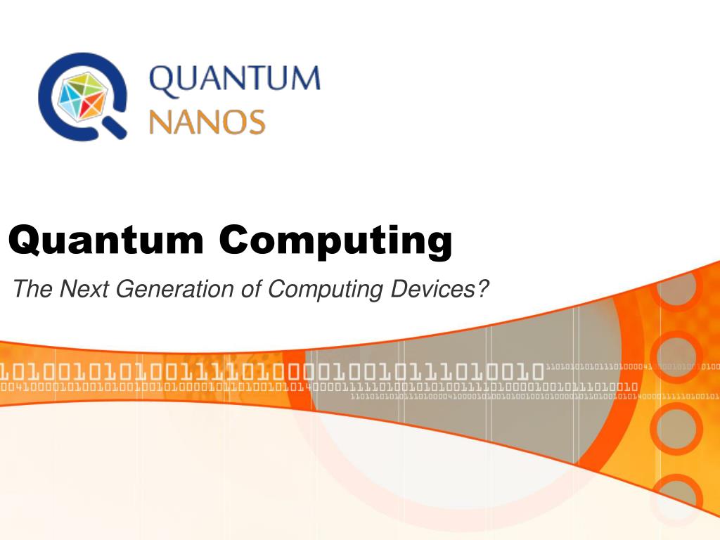 PPT - Quantum Computing PowerPoint Presentation, free download - ID:3731543