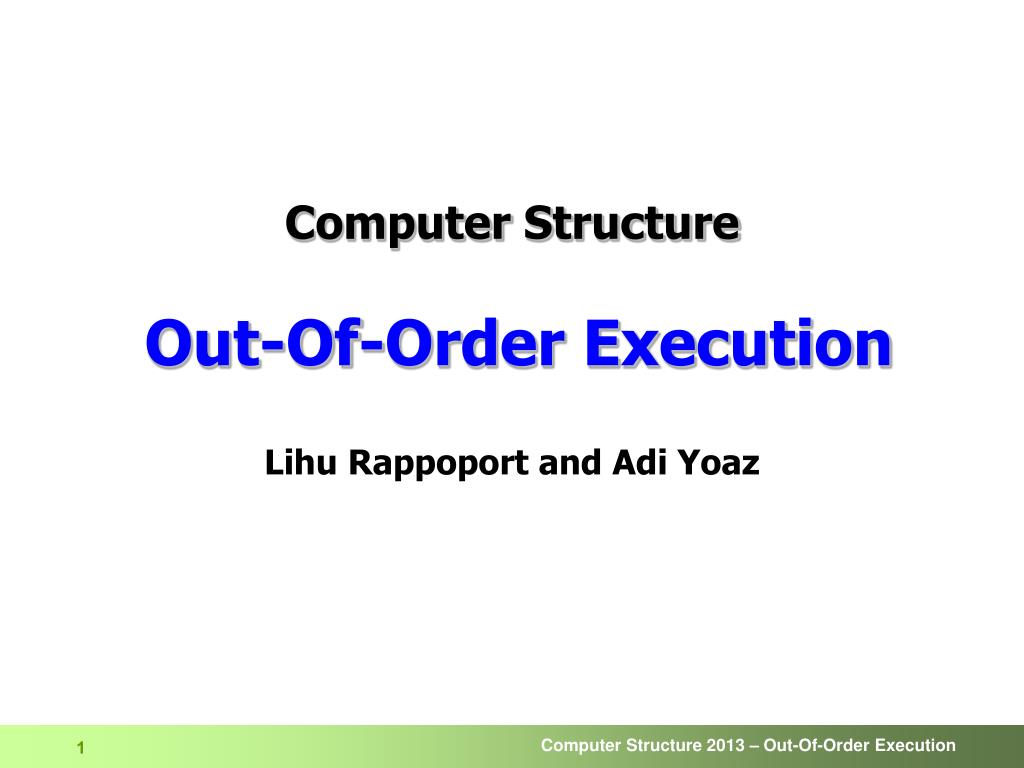 PPT - Computer S tructure Out-Of-Order Execution PowerPoint ...