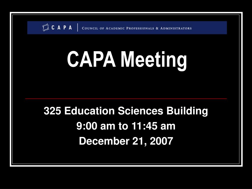 PPT - CAPA Meeting PowerPoint Presentation, free download - ID:3734057
