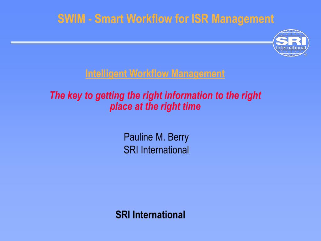 PPT - SWIM - Smart Workflow for ISR Management PowerPoint Presentation ...