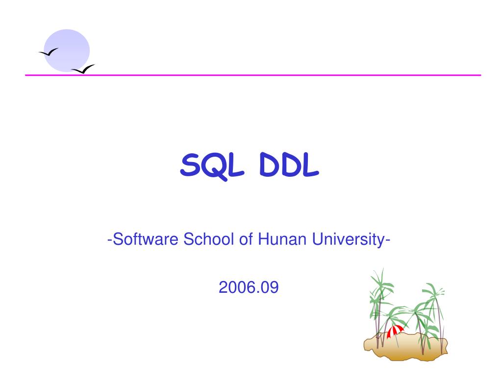 PPT - SQL DDL PowerPoint Presentation, free download - ID:3734479
