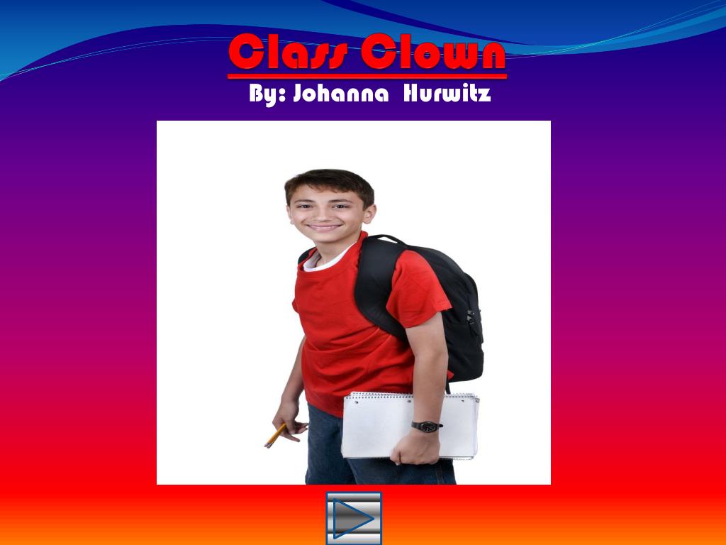 PPT - Class Clown PowerPoint Presentation, free download - ID:3739384