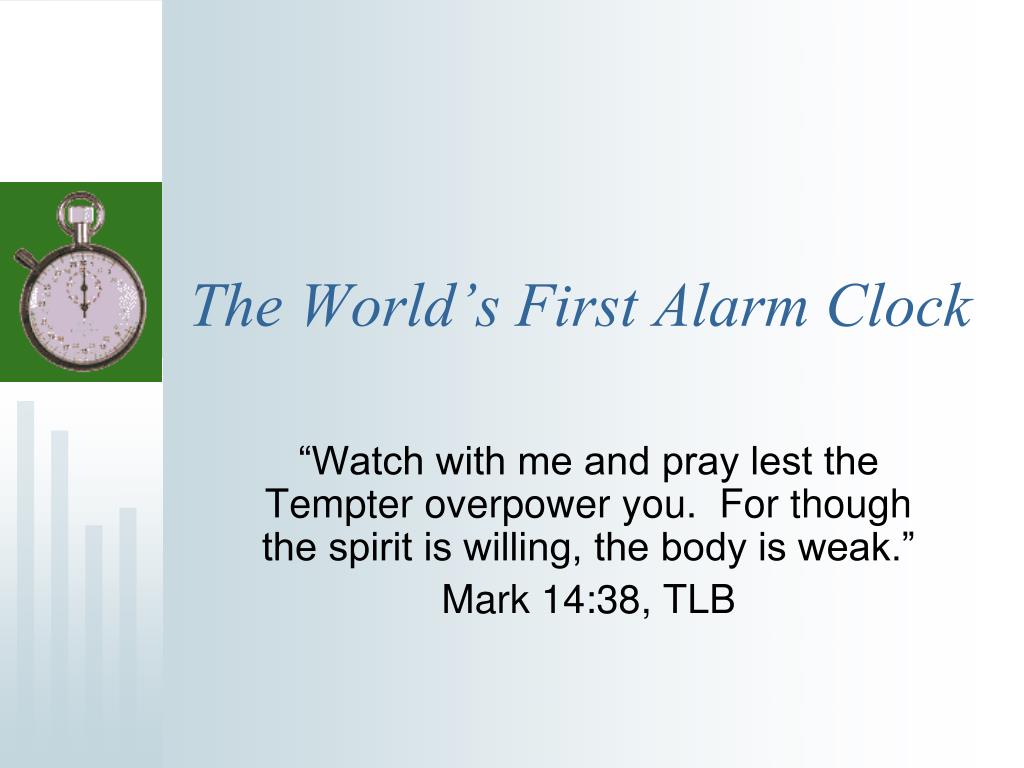 PPT - The World’s First Alarm Clock PowerPoint Presentation, free ...