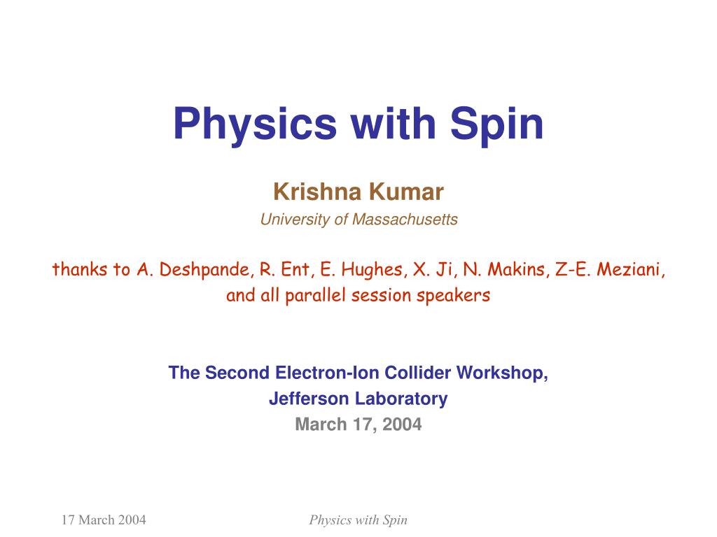 PPT - Physics with Spin: Understanding Lepton Scattering Experiments ...