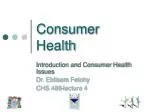 PPT - Consumer Health PowerPoint Presentation, free download - ID:1656573