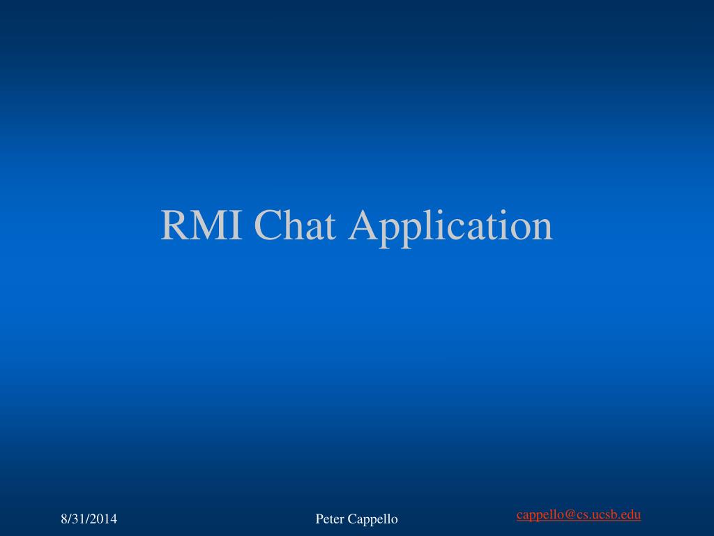 PPT - RMI Chat Application PowerPoint Presentation, free download - ID ...