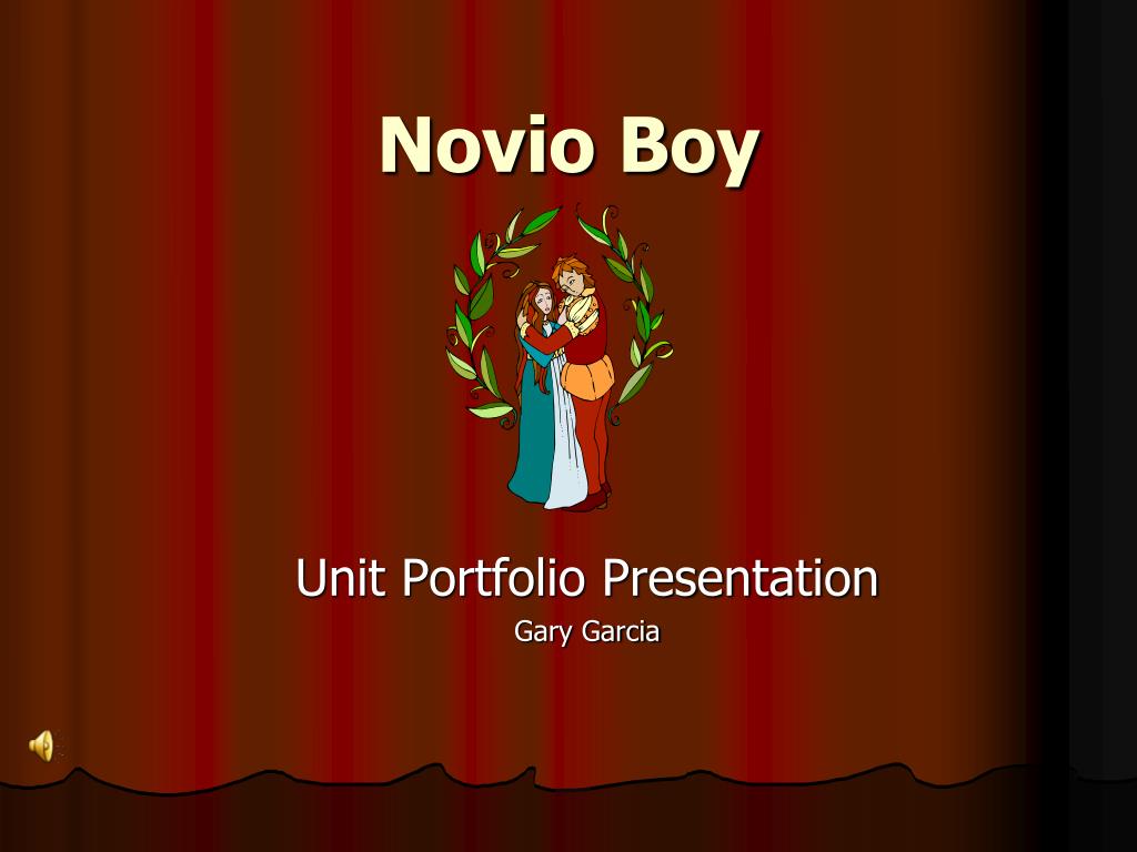 PPT - Novio Boy PowerPoint Presentation, free download - ID:3749929