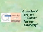 PPT - NINE STEPS TO LEARNER AUTONOMY PowerPoint Presentation, free ...