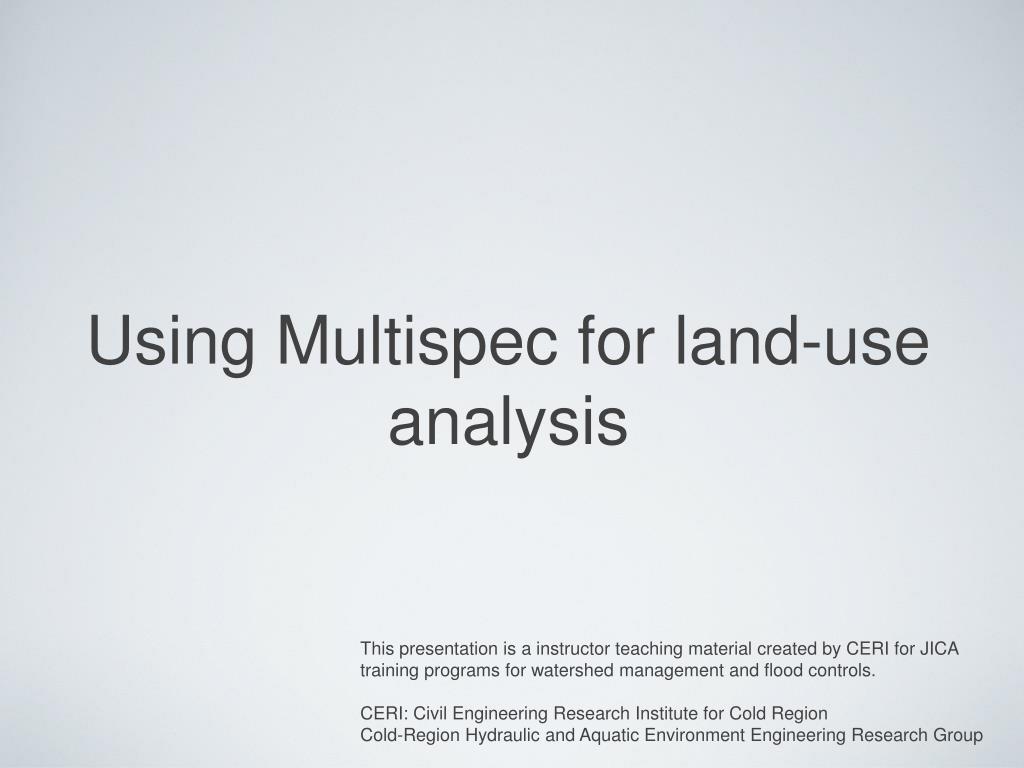 PPT - Using Multispec for land-use analysis PowerPoint Presentation, free download - ID:3751324