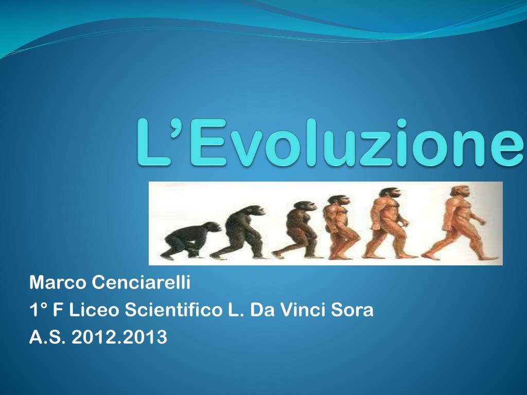 PPT - L’Evoluzione PowerPoint Presentation, free download - ID:3751579