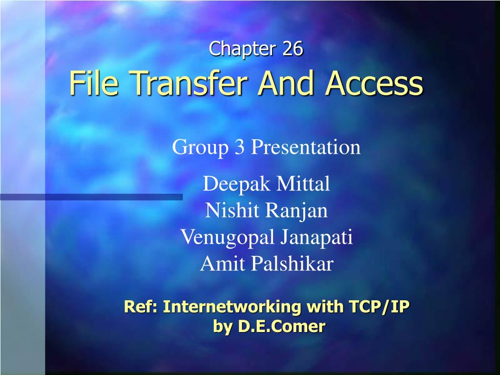 PPT - File Transfer And Access PowerPoint Presentation, free download ...