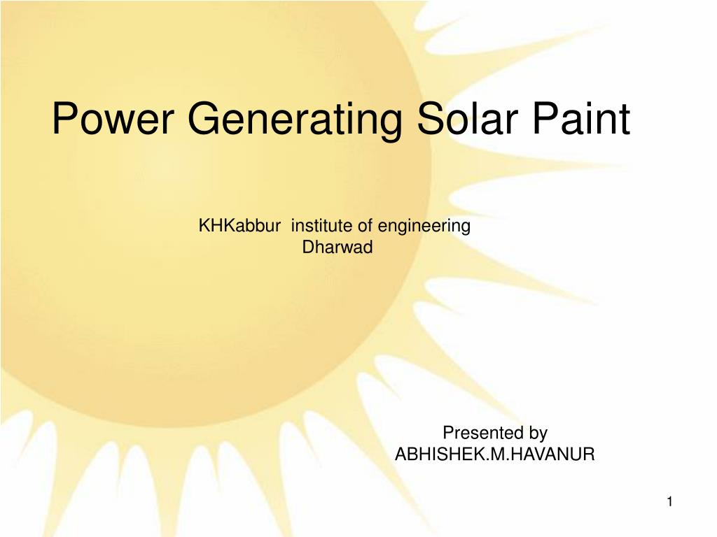 PPT - Power Generating Solar Paint PowerPoint Presentation, free ...