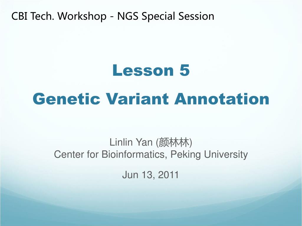 PPT - Lesson 5 Genetic Variant Annotation PowerPoint Presentation, free ...