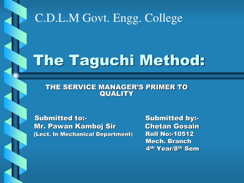 PPT - The Taguchi Method: PowerPoint Presentation, free download - ID ...