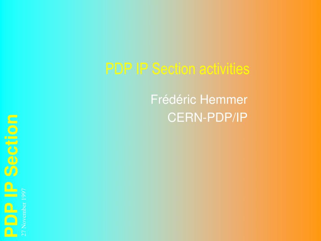 PPT - PDP IP Section activities PowerPoint Presentation, free download ...