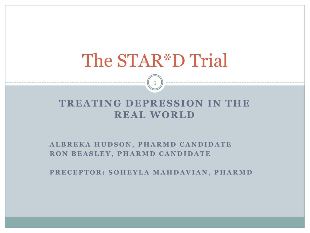 PPT - The STAR*D Trial PowerPoint Presentation, free download - ID:3755582