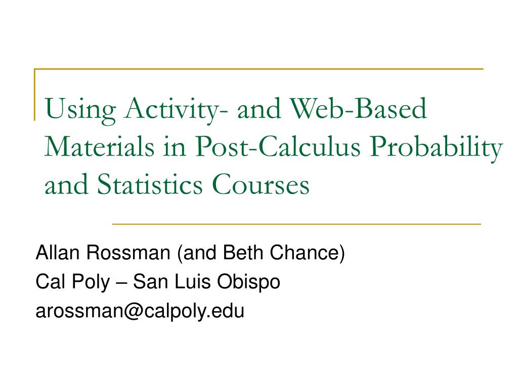 PPT - Enhancing Post-Calculus Stats Education PowerPoint Presentation ...