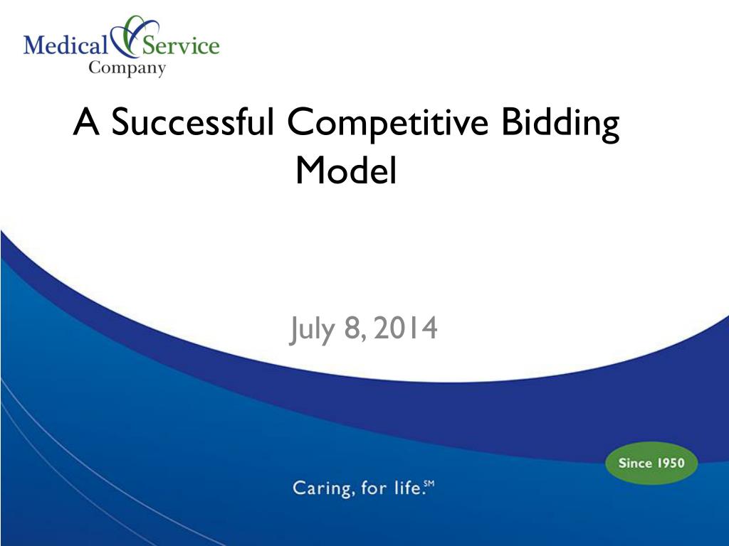 PPT - Strategic Insights for Competitive Bidding in Healthcare: A ...