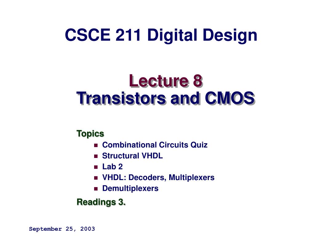 PPT - Lecture 8 Transistors and CMOS PowerPoint Presentation, free download - ID:3757494