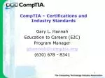 PPT - Prepare for CompTIA Certifications Exams PowerPoint Presentation - ID:7419446