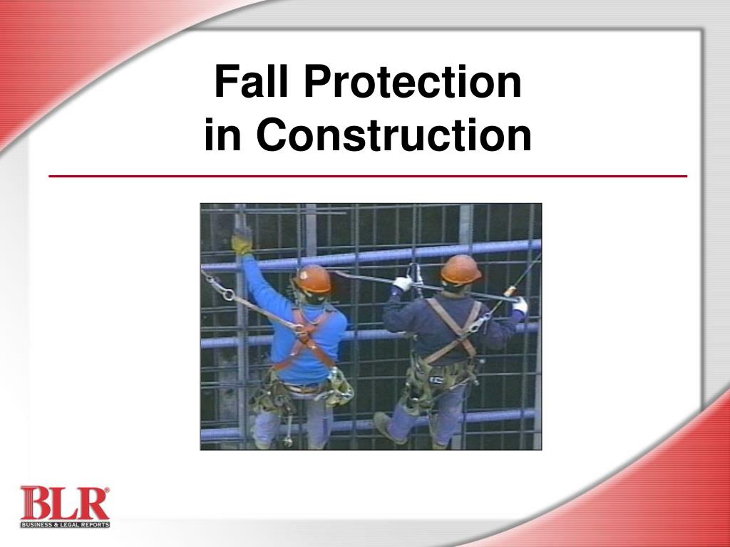 PPT - Fall Protection in Construction PowerPoint Presentation, free ...
